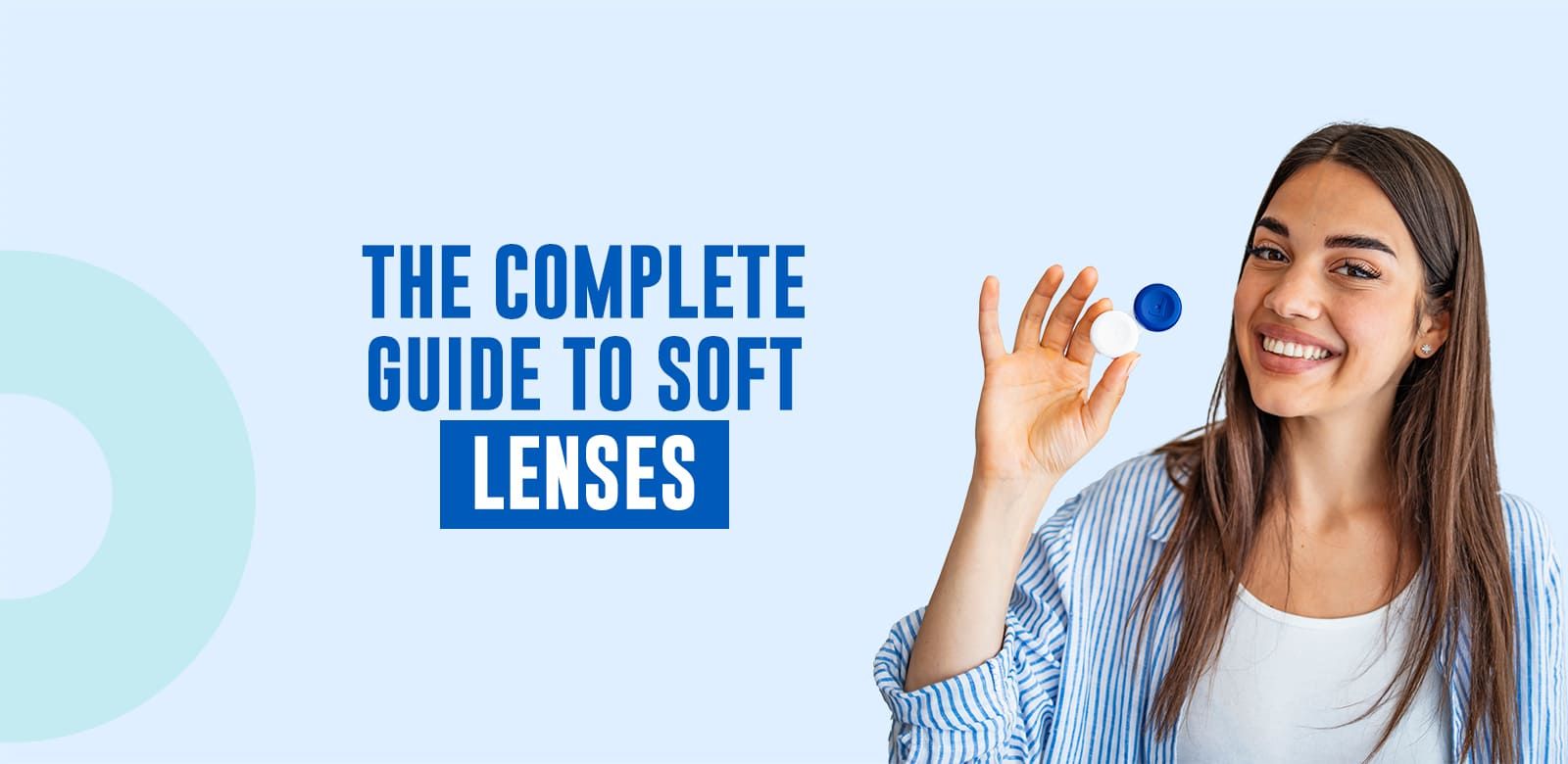 Discover soft contact lenses: complete guide | Linsenmax
